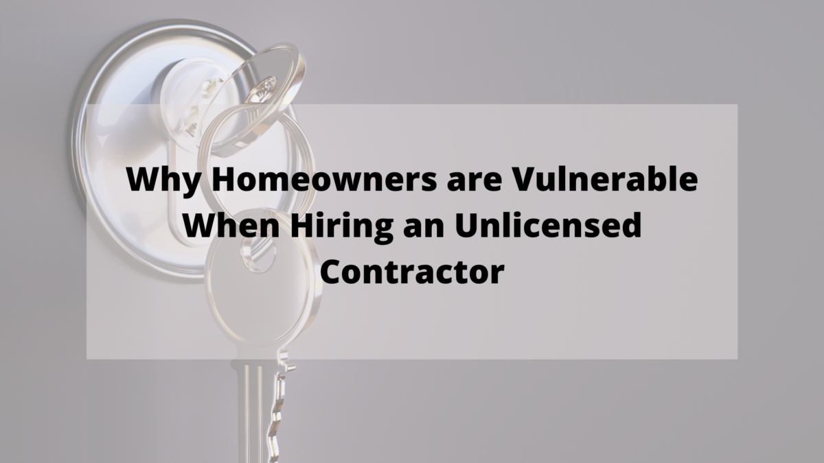 Hiring an Unlicensed Contractor Puts Homeowners at Risk -John Caravella